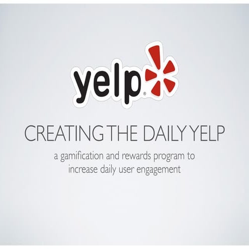 Creating the Daily Yelp | PPT