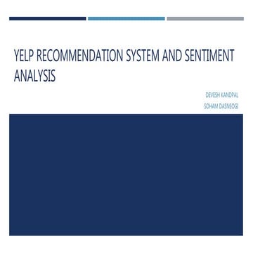 Yelp Recommendation System And Sentiment Analysis Ppt