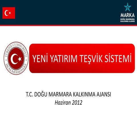 TR42 İÇİN YENİ TEŞVİK SİSTEMİNİN GETİRDİKLERİ-2012 | PDF