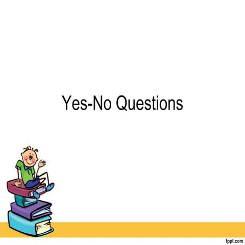 Yes-No Question | PPT