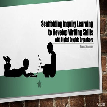 Scaffolding Inquiry Learning to Develop Writing Skills with Digital ...