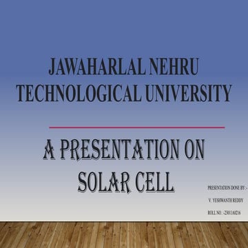 A presentation on solar cell and its construction | PPT