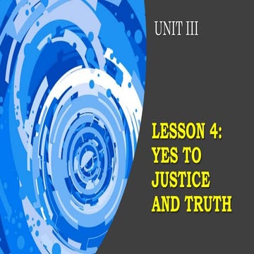 YES TO JUSTICE AND TRUTH ( 7 &10, 8).pptx