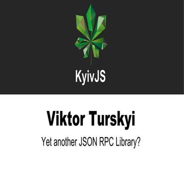Yet Another Json Rpc Library Mole Rpc Ppt 