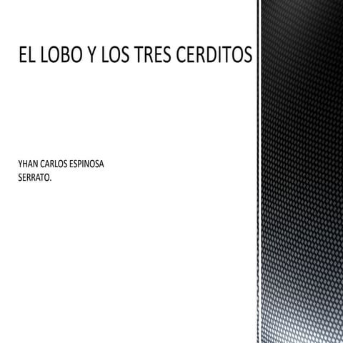 Cuento Los tres cerditos y el lobo feroz | PPTX