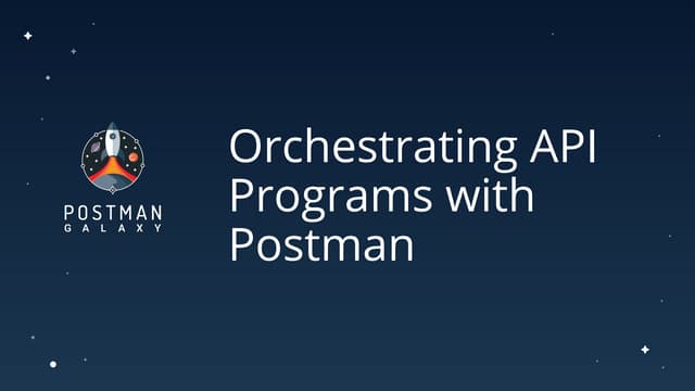 Orchestrating API Programs for your Team | PPT Orchestrating API Programs for your Team | PPT