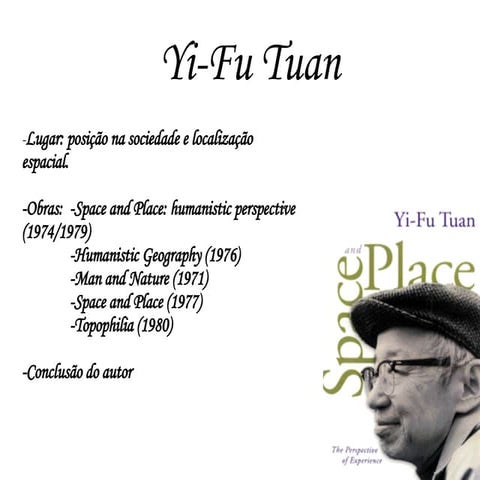 Yi Fu Tuan | PPT