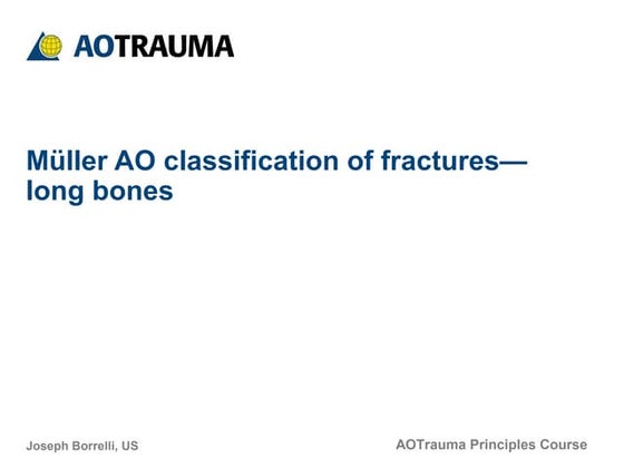 MULLER AO CLASSIFICATION | PDF | Death, Injury, or Military Conflict ...