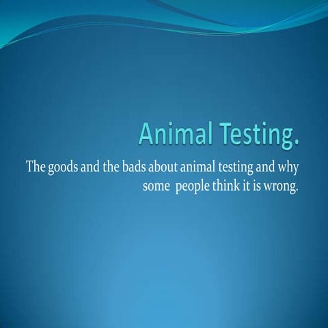 Animal testing presentation | PPTX
