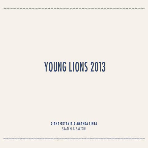 Young lions 2013 diana & amanda | PPT