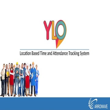 YLO location based Attendance System 2020.pptx