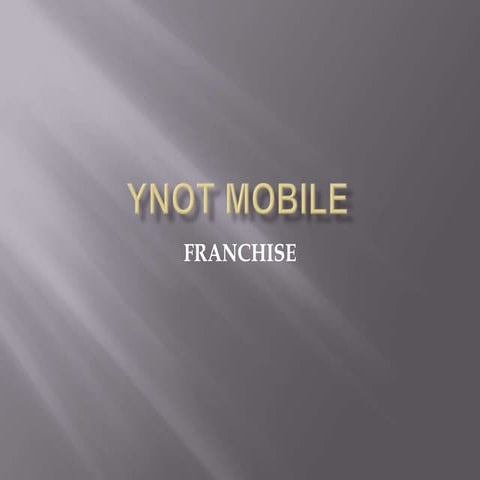 Ynot Mobile | PPT