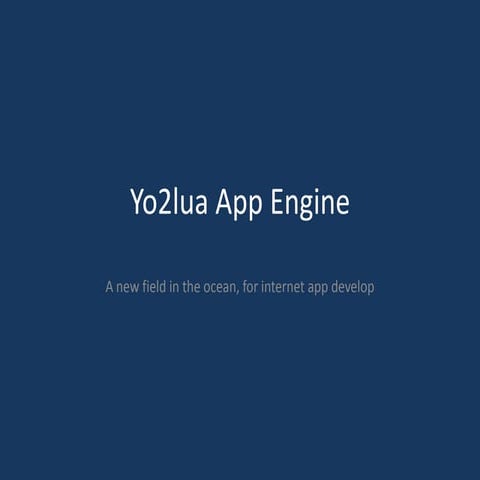 Yo2lua project intro | PPT