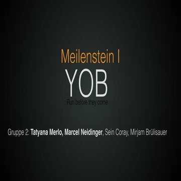 YOB Meilenstein 1 Präsentation | PDF
