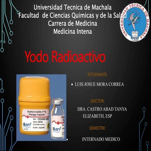 Tratamiento con yodo radiactivo 131I | PPT