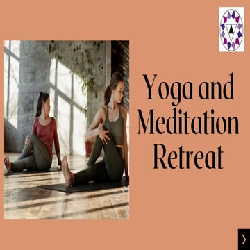 Yoga and Meditation Practices for Retreat.pptx