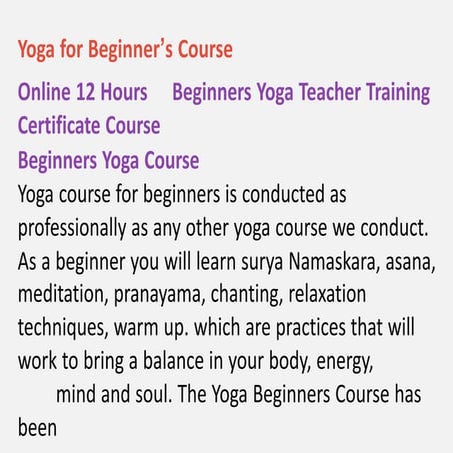 Yoga for Beginner’s Course- yoga foundation course | PPTX