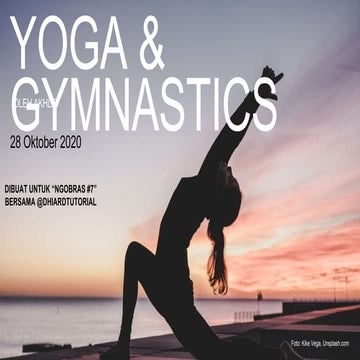 Yoga dan Gymnastics: Sisi Lain Sejarah Yoga | PPTX