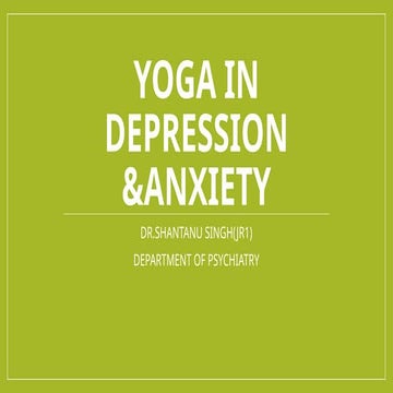 YOGA IN DEPRESSION AND ANXIETY-final.pptx