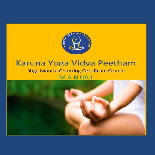 Yoga Mantra Chanting Certificate Course manual - converted.pptx