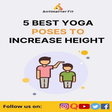 5 Yoga Poses to Increase Height | PDF