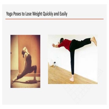 Yoga Poses to Lose Weight Quickly and Easily.pptx