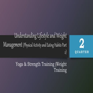 Yoga & Strength training (weight training) | PPTX