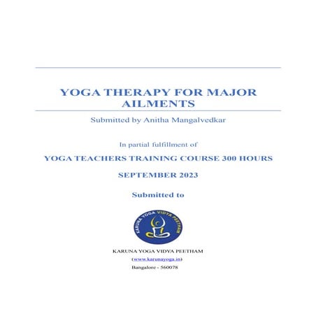 Yoga Therapy on Major Ailments - yoga teacher training course project ...