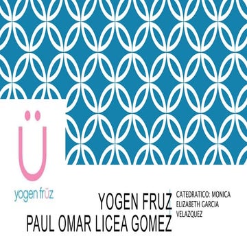 Yogen fruz | PPTX