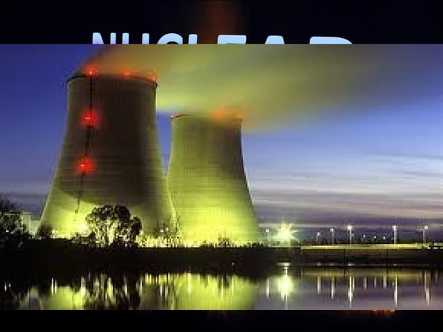 Nuclear Reactor Presentation | PPTX