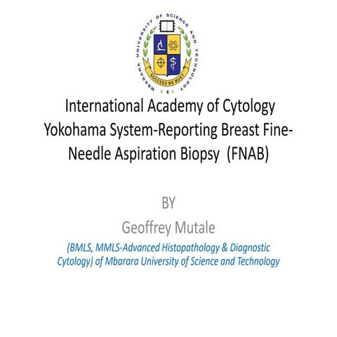 Yokohama System-Reporting Breast Fine-Needle Aspiration Biopsy (FNAB).pptx
