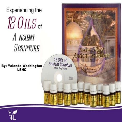 Yolanda Washington 12 Oils | PPT