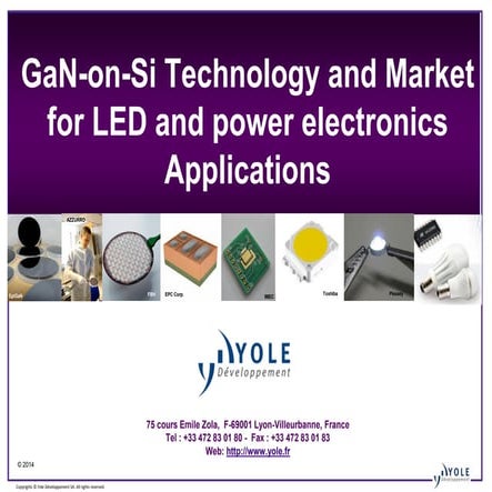 GaN-on-Si Substrate Technology and Market for LED and Power Electronics ...