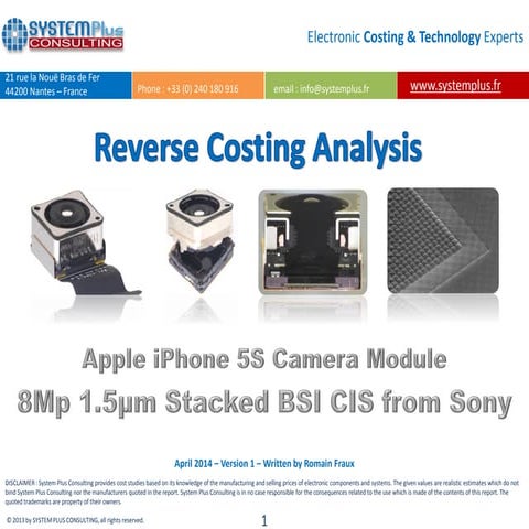 Apple iPhone 5S Camera Module 8Mpixel 1.5µm Stacked BSI CIS from Sony ...