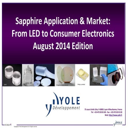 Sapphire Applications & Market: from LED to Consumer Electronic August ...