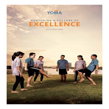 Yoma Strategic Holdings | Nurturing a Culture of Excellence | Annual ...