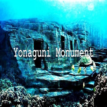 Yonaguni monument | PPTX