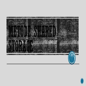 Metode Shared Storage - Tata Letak Fasilitas.pptx