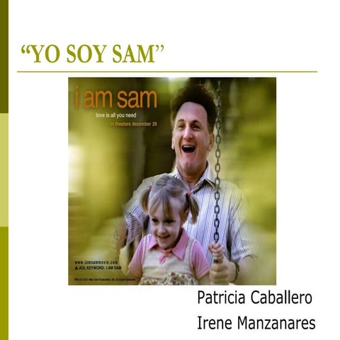 Comentario - Película "Yo soy Sam" | PDF