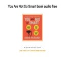 You Are Not So Smart book audio free