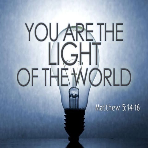 You_are_the_Light_of_the_World | PPT