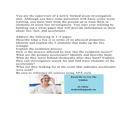 You are the supervisor of a newly formed arson investigation unit. A.docx