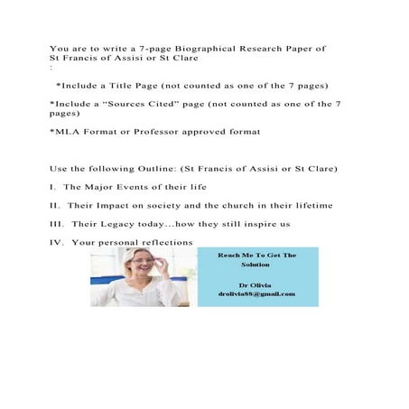 You are to write a 7-page Biographical Research Paper of St Franci.docx