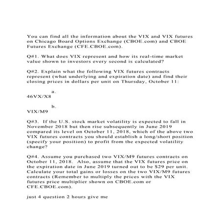 You can find all the information about the VIX and VIX futures o | PDF