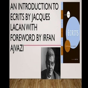 An Introduction to Ecrits by Jacques Lacan | PPT