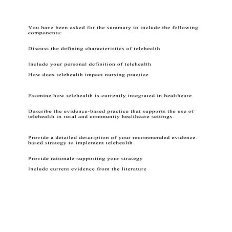 You have been asked for the summary to include the following compone.docx