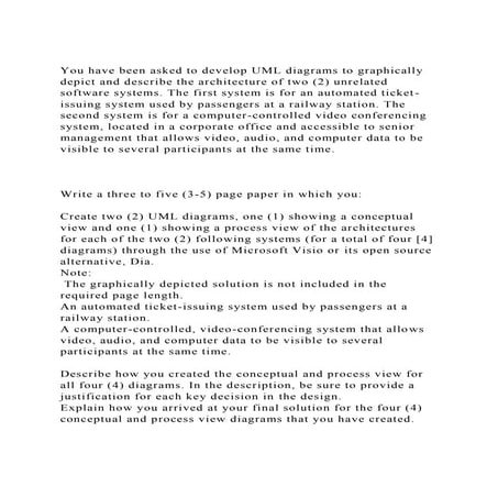 You have been asked to develop UML diagrams to graphically depict .docx ...