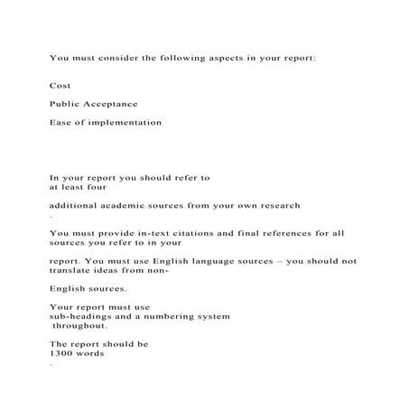 You must consider the following aspects in your report C | DOCX