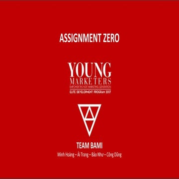 Young marketer-elite-4-assignment-zero-minh-hoang-ai-trang-bao-nhu-cong-dung.compressed | PDF ...
