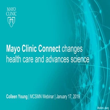 Connect: How Mayo Clinic’s Patient Community Changes Health Care and ...